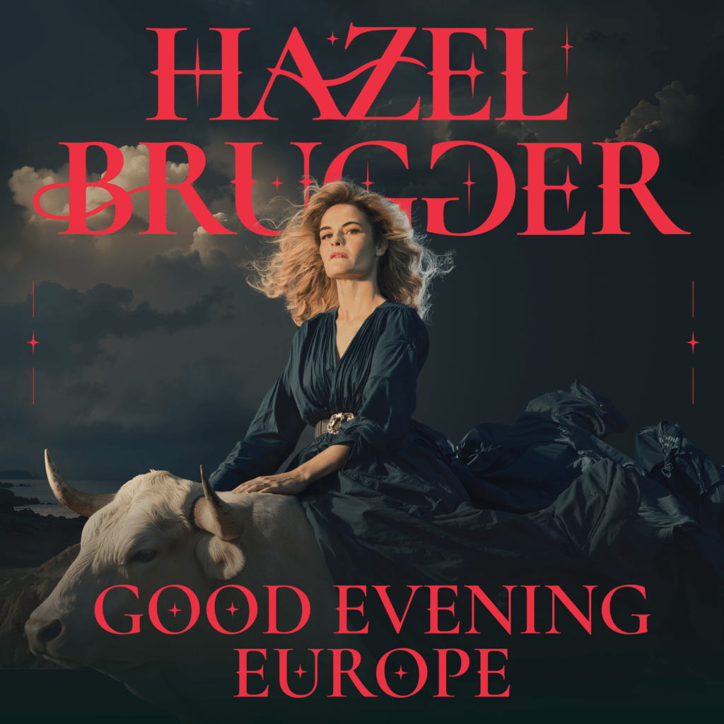 11. April 2026 | HAZEL BRUGGER Good Evening Europe | NEW Box Mönchengladbach